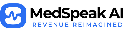 MedSpeak AI - Revenue Reimagined